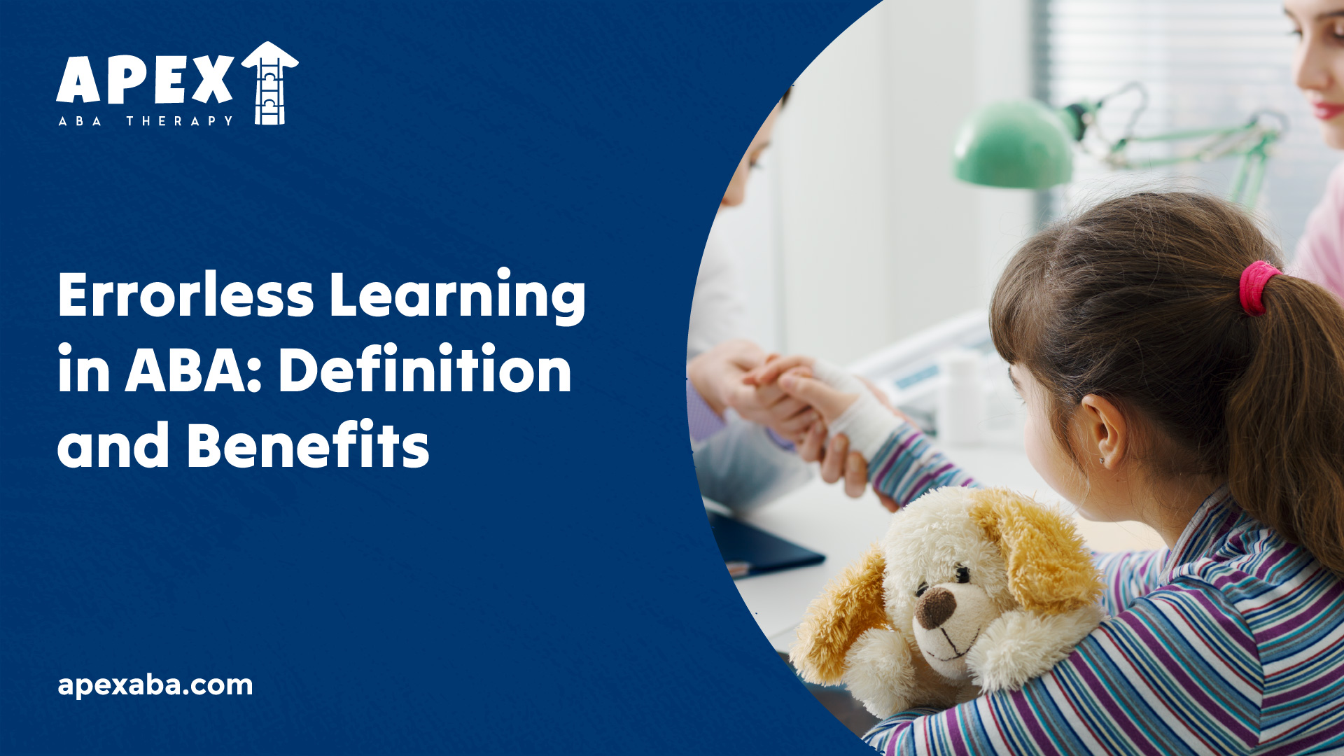 Errorless Learning in ABA: Definition and Benefits - Apex ABA Therapy